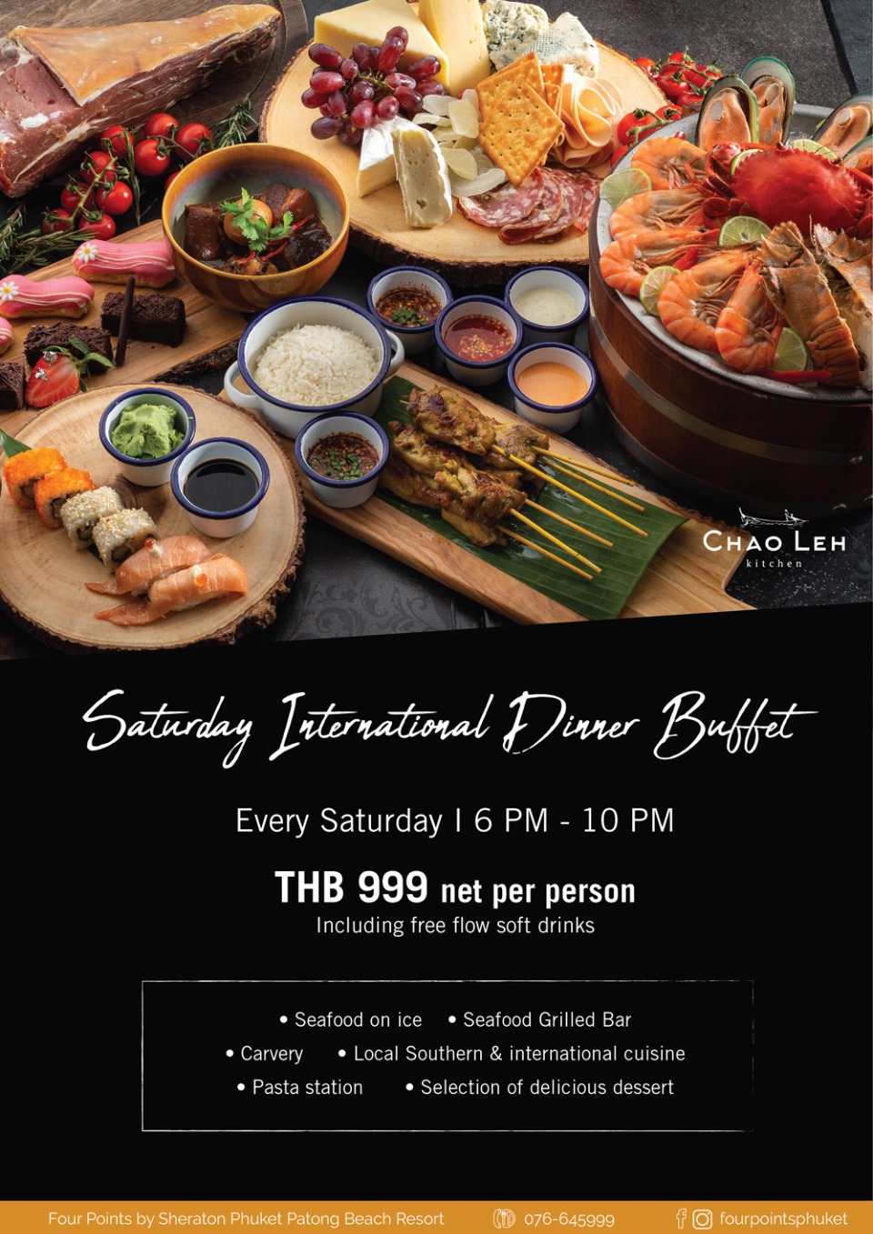 WINDOW on Phuket: Saturday International Dinner Buffet @ Chao Leh ...