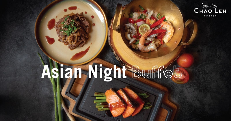 Where to Eat Phuket: Asian Night Buffet at Chao Leh Kitchen.